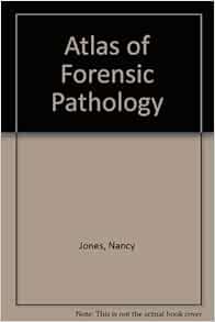 Atlas of Forensic Pathology: 9780896403154: Medicine & Health Science ...