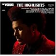 The Weeknd - The Highlights - Amazon.com Music