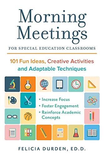 Amazon.com: Morning Meetings for Special Education Classrooms: 101 Fun ...