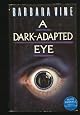 A Dark-Adapted Eye: Barbara Vine: 9780553051438: Amazon.com: Books
