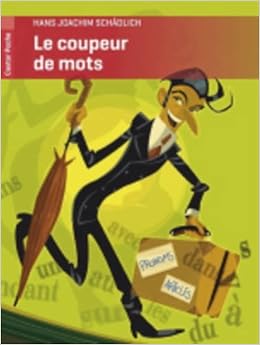 « La grande fabrique de mots » et « le voleur de mots » – Pompon Sur Le ...