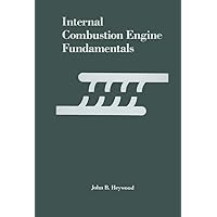 Internal Combustion Engine Fundamentals: Heywood, John: 9780070286375: Amazon.com: Books