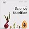 The Science of Nutrition: Debunk the Diet Myths and Learn How to Eat ...