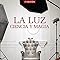 La luz. Ciencia y magia (PHOTOCLUB) : Hunter, Fil, Biver, Steven, Fuqua ...