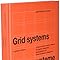 Grid Systems in Graphic Design: A Visual Communication Manual for ...