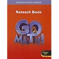 Reteach Workbook Student Edition Grade 2 (Go Math!): HOUGHTON MIFFLIN HARCOURT: 9780547586953 ...