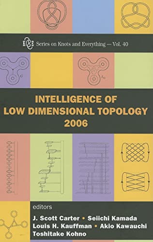 Intelligence of Low Dimensional Topology 2006 (Knots and Everything) by J Scott Carter (PDF ...