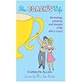 The Coach's Wife: Carolyn Allen: 9781929478859: Amazon.com: Books