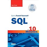SQL in 10 Minutes, Sams Teach Yourself: Forta, Ben: 8601404279966 ...