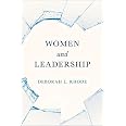 Women and Leadership: Rhode, Deborah L.: 9780190614713: Amazon.com: Books