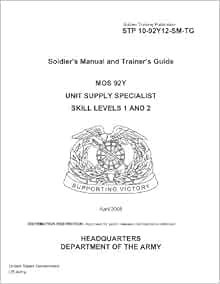 Soldier Training Publication STP 10-92Y12-SM-TG Soldier's Manual and ...