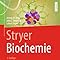 Stryer Biochemie : Berg, Jeremy M., Stryer, Lubert, Tymoczko, John L ...