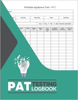 Pat Testing Log Book: Portable Appliance Testing Log Book / Equipment ...