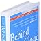 Behind the Cloud: The Untold Story of How Salesforce.com Went from Idea ...