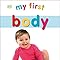 Amazon.com: My First Body: 9781465444929: DK: Books