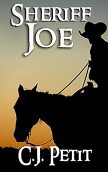Sheriff Joe - Kindle edition by C.J. Petit. Literature & Fiction Kindle ...