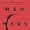 Red Mars (Mars Trilogy): Robinson, Kim Stanley: 9780553560732: Amazon ...