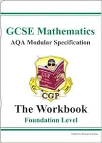 GCSE Maths AQA Modular Specification Foundation Workbook: Parsons, Richard: 9781841460987 ...
