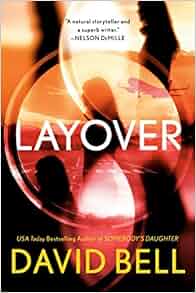 Amazon.com: Layover (9780440000860): David Bell: Books