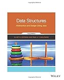 Data Structures: Abstraction and Design Using Java: Koffman, Elliot B., Wolfgang, Paul A. T ...