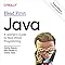 Head First Java: A Brain-Friendly Guide: Sierra, Kathy, Bates, Bert ...
