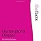 Huntington's Disease (The Facts): Amazon.co.uk: Oliver W J Quarrell ...