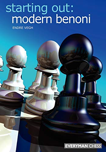 Starting Out: Modern Benoni (Starting Out - Everyman Chess): Vegh ...
