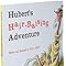 Amazon - Hubert's Hair Raising Adventure (Sandpiper Books): Peet, Bill ...