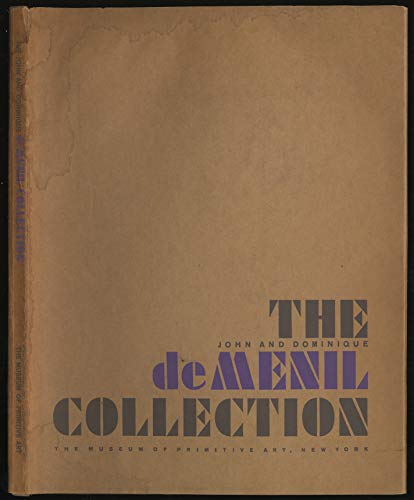 The John and Dominique de Menil Collection: de Menil, Dominique ...