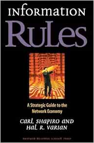 Amazon.com: Information Rules: A Strategic Guide to the Network Economy ...