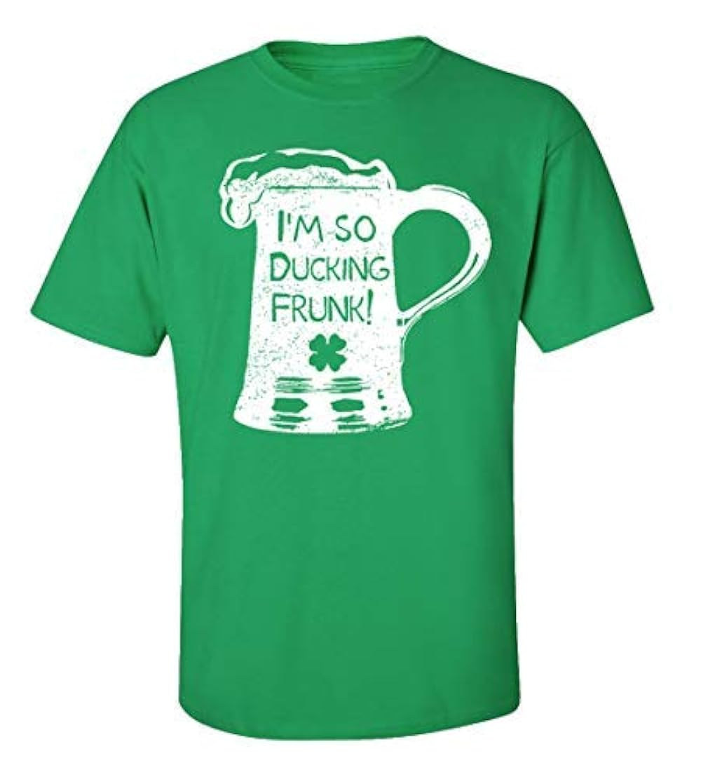 Funny St. Patrick's Day I'm So Ducking Frunk Adult Short Sleeve Tee ...