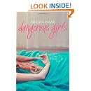 Amazon.com: Dangerous Girls (9781442486607): Abigail Haas: Books