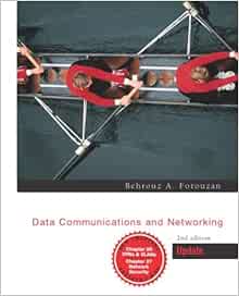 Data Communications and Networking 2/e Update: Forouzan, Behrouz A.: 9780072822946: Amazon.com ...