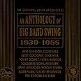 Various Artists - Anthology of Big Band Swing, 1930-1955 - Amazon.com Music