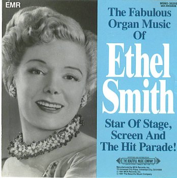 Ethel Smith - The Fabulous Organ Music Of Ethel Smith - Amazon.com Music