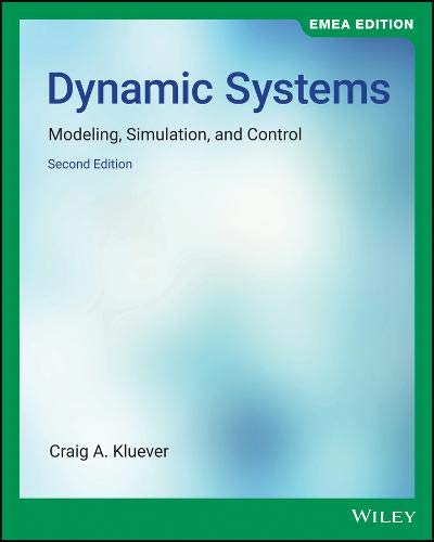 Dynamic Systems: Modeling, Simulation, and Control: Kluever, Craig A.: 9781119668725: Amazon.com ...