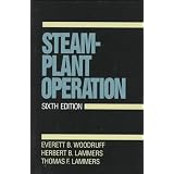 Steam Plant Operation, 10th Edition: Woodruff, Everett, Lammers ...