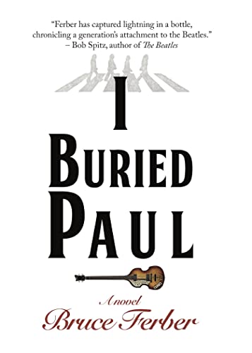 Amazon.com: I Buried Paul: A Novel: 9781611883282: Ferber, Bruce: Books