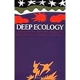 Deep Ecology: Living as if Nature Mattered: Devall, Bill, Sessions ...