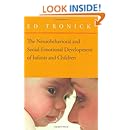 The Neurobehavioral and Social-Emotional Development of Infants and ...