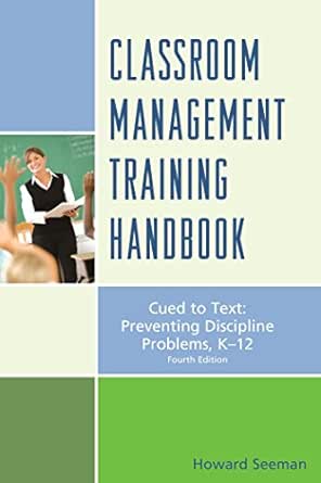 Amazon.com: Classroom Management Training Handbook: Cued to Preventing ...