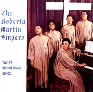 Roberta Martin Singers - The Roberta Martin Singers - Amazon.com Music