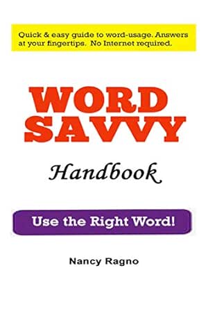 Word Savvy Handbook: Use the Right Word - Kindle edition by Ragno ...