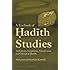 Studies in Hadith Methodology and Literature: Amazon.co.uk: Murhammad ...