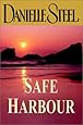Safe Harbour: Steel, Danielle: 9780385336307: Amazon.com: Books