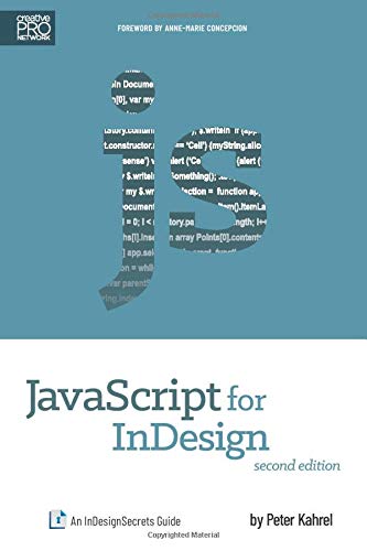 JavaScript for InDesign: An InDesignSecrets Guide - Smart Move