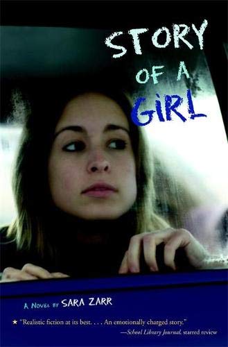 Amazon.com: Story of a Girl: 9780316014540: Sara Zarr: Books