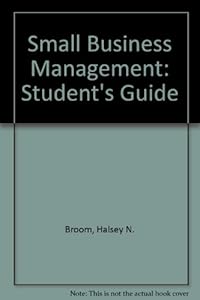 Small Business Management: Student's... book by Justin G. Longenecker