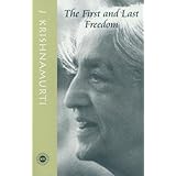 Amazon.com: The First and Last Freedom (9781846043758): KRISHNAMURTI J ...