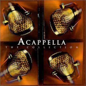 Acappella - Acappella Collection - Amazon.com Music